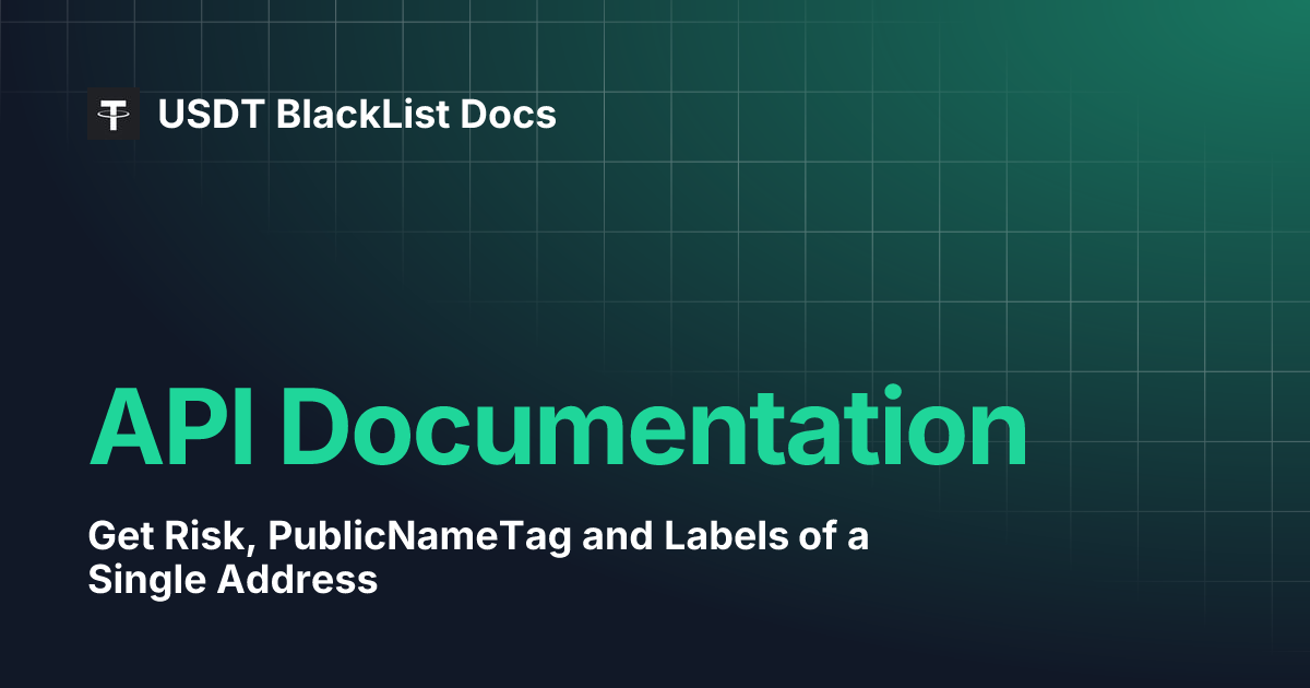 API Documentation | USDT BlackList Docs